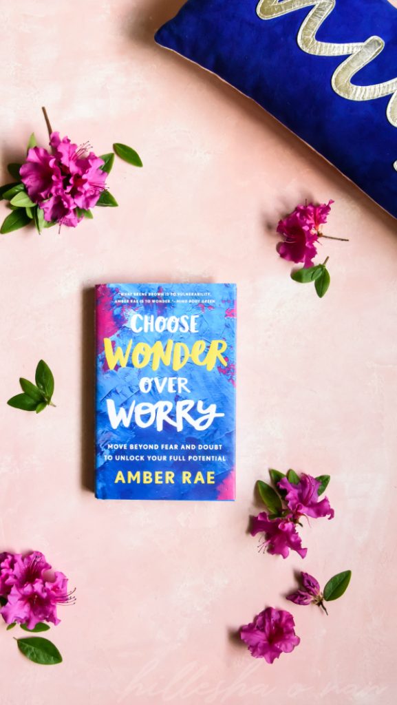 Choose Wonder Over Worry Book Review + Giveaway