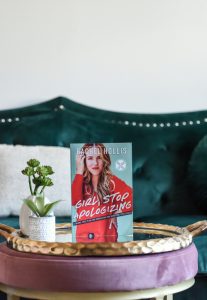 Girl, Stop Apologizing by Rachel Hollis Book Review