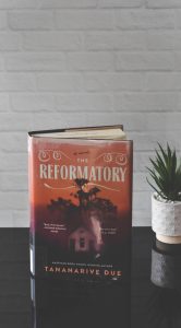 The Reformatory by Tananarive Due Book Review
